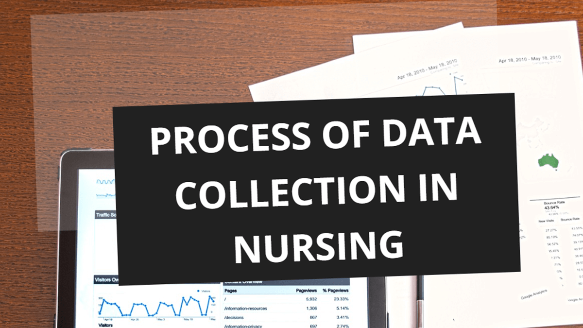 Process of Data Collection in Nursing - NursingNotes